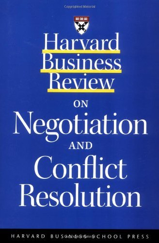 Harvard Business Review on Negotiation and Conflict Resolution (A ...