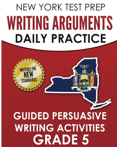 Amazon.com: NEW YORK TEST PREP Writing Arguments Daily Practice Grade 5 ...