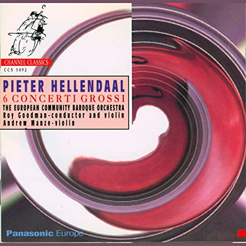 Amazon.com: Hellendaal: 6 Concerti grossi : European Community Baroque ...