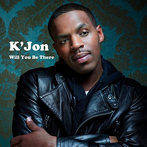 Play Will You Be There? by K'jon on Amazon Music