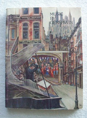 Music By Gershwin [Songbook]: George Gershwin: 9780878241262: Amazon ...
