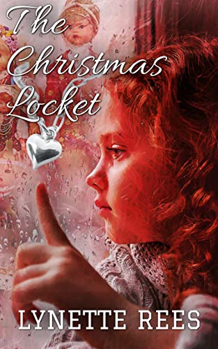 The Christmas Locket (Rags to Riches Book 2) eBook : Rees, Lynette ...