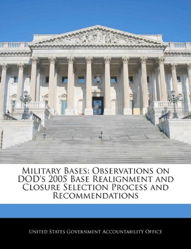 Amazon.co.jp: Military Bases: Observations on Dod's 2005 Base ...
