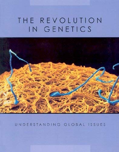 The Revolution in Genetics (Understanding Global Issues): Marshall ...