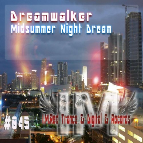 Midsummer Night Dream by Dreamwalker on Amazon Music - Amazon.com
