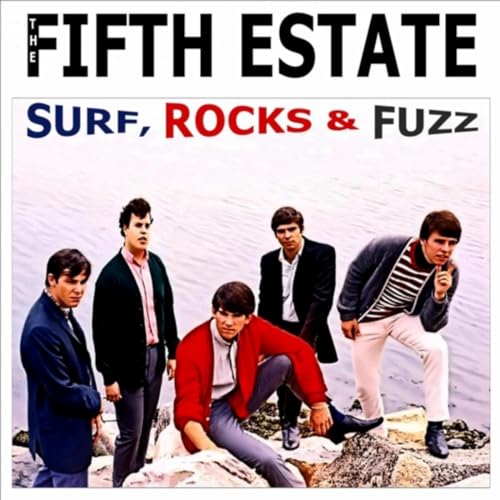 Play Surf, Rocks & Fuzz by The Fifth Estate on Amazon Music