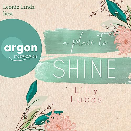 A Place to Shine: Cherry Hill 4 (Hörbuch-Download): Lilly Lucas, Leonie ...