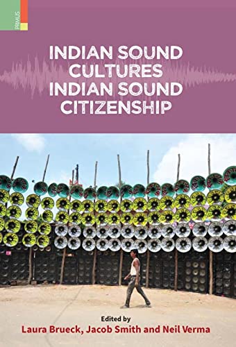 Buy Indian Sound Cultures, Indian Sound Citizenship Book Online at Low ...