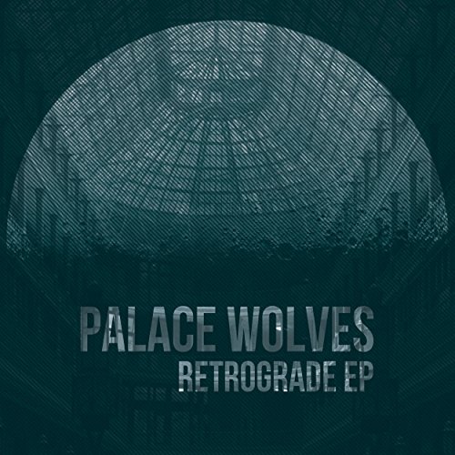 Amazon.com: Retrograde : Palace Wolves: Digital Music