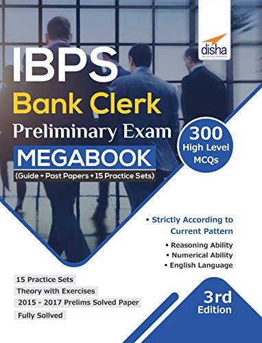 IBPS Bank Clerk Preliminary Exam MegaBook (Guide + Past Papers + 15 ...