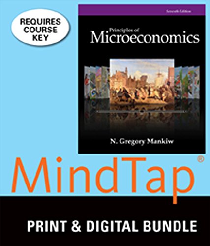 Bundle: Principles of Microeconomics, 7th + MindTap Economics, 1 term ...