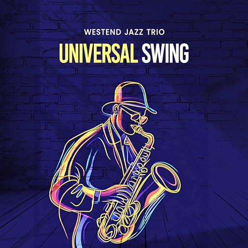 Amazon MusicでWestend Jazz TrioのUniversal Swingを再生する