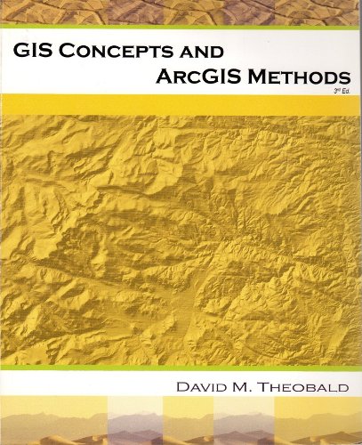 GIS Concepts and ArcGis Methods (3rd Edition): 9780967920849: Books ...
