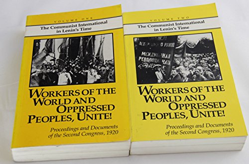 Workers of the World and Oppressed Peoples, Unite!: Proceedings and ...