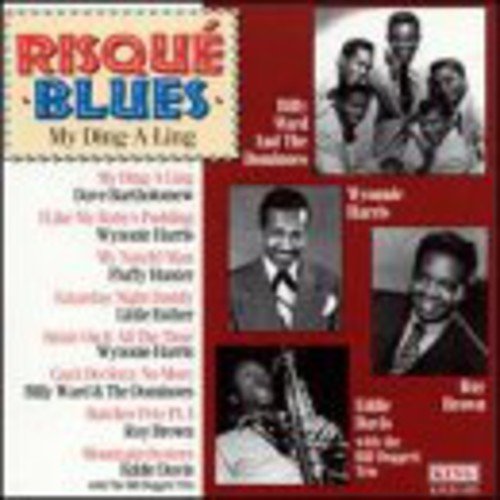 Various Artists - Risque Blues: My Ding-A-Ling / Various - Amazon.com Music