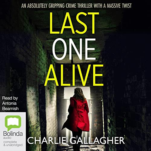 Amazon.com: Last One Alive: Detective Maddie Ives, Book 7 (Audible ...