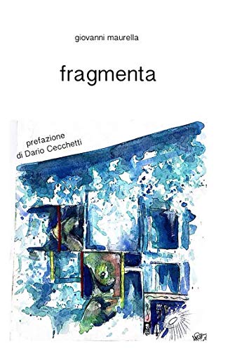 Amazon.com: FRAGMENTA (Italian Edition): 9781798726839: MAURELLA ...