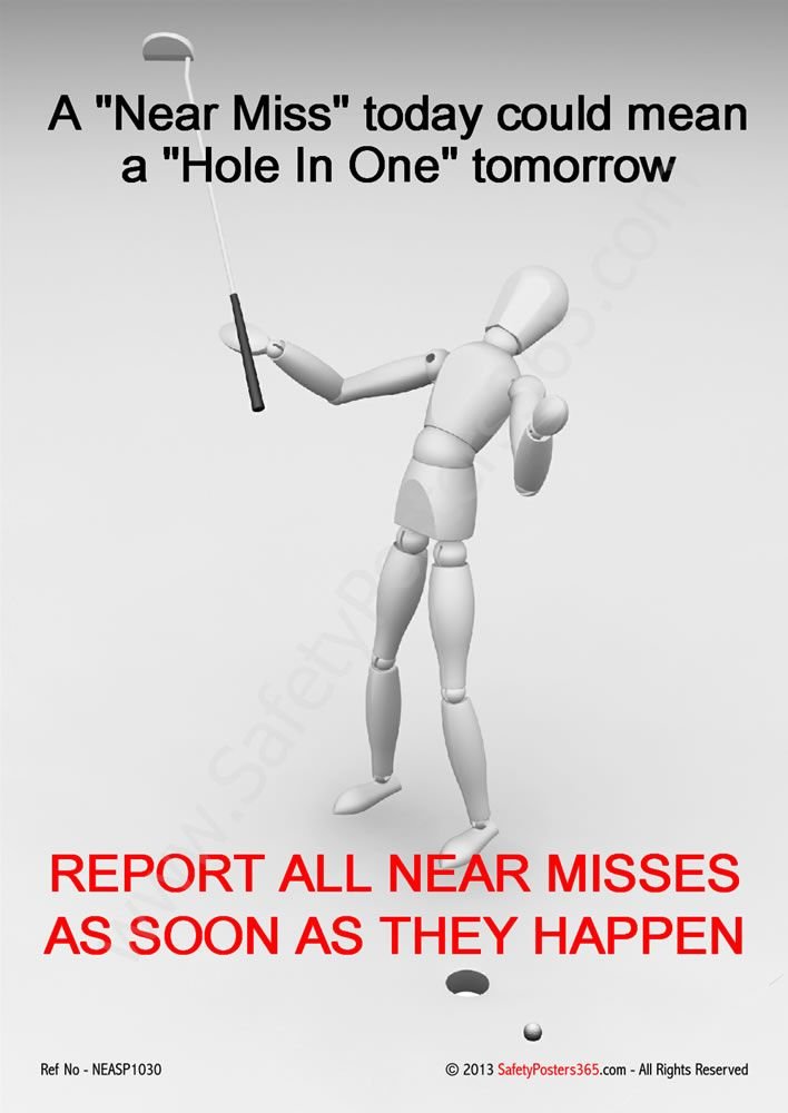 Near Miss Posters