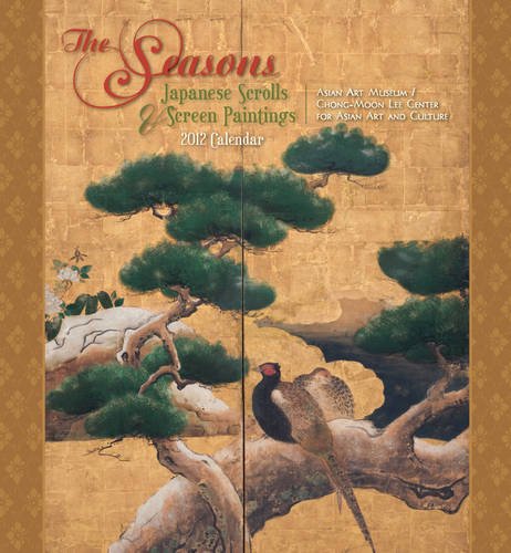 The Seasons 2012 Calendar: Japanese Scrolls, & Screen Paintings: Asian ...