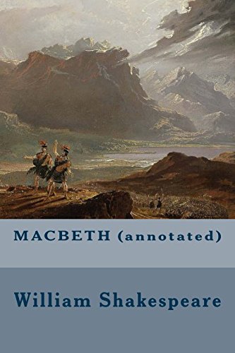 Amazon.com: MACBETH (annotated): 9781517249496: Shakespeare, William: Books