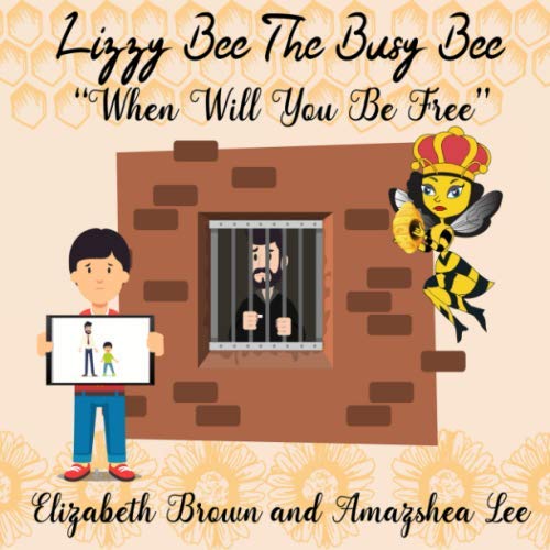 Amazon.com: Lizzy Bee The Busy Bee: "When Will You Be Free ...