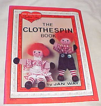 The Clothespin Book By Jan Way (Creative Way Series) Craft Book 1981 ...