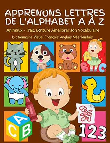 Apprenons Lettres de L'Alphabet A à Z, Animaux - Tracé, Ecriture ...