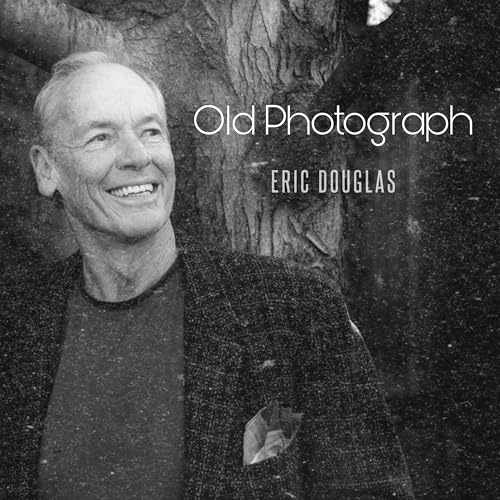 Play Old Photograph by Eric Douglas on Amazon Music