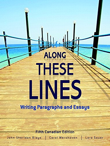 Along These Lines: Writing Paragraphs and Essays, Fifth Canadian ...