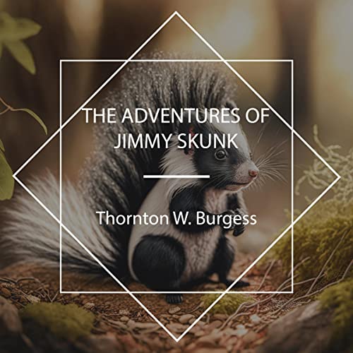 Amazon.com: The Adventures of Jimmy Skunk (Audible Audio Edition ...