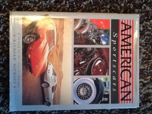 American Sportscars: Nichols, Richard: 9781572152243: Amazon.com: Books