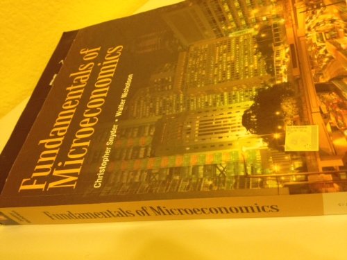Fundamentals of Microeconomics by Christopher Snyder and Walter ...