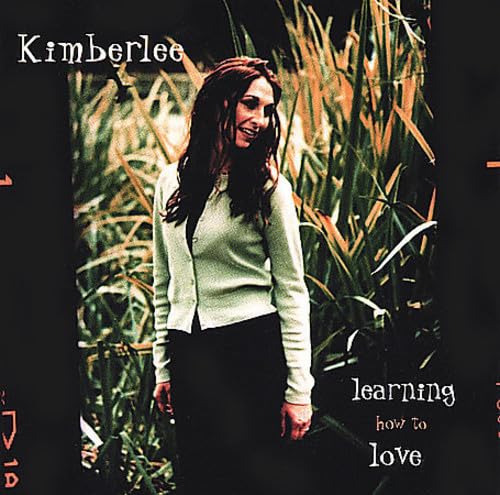 Kimberlee - Learning How to Love - Amazon.com Music