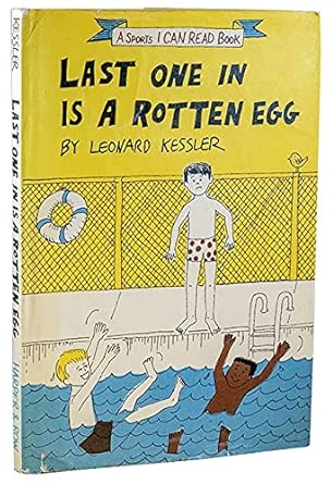 Amazon.com: Last One in is a Rotten egg: Kessler, Leonard: Books