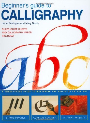 Buy Beginner'S Guide to Calligraphy Book Online at Low Prices in India ...