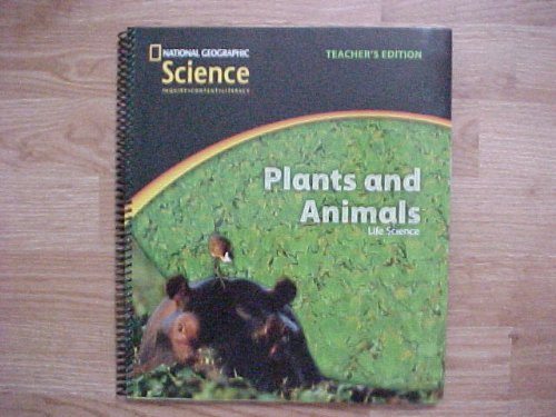 National Geographic Science Plants and Animals Life Science Teacher's ...