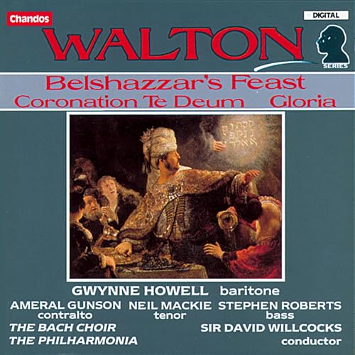 Play Walton: Belshazzar's Feast, Coronation Te Deum & Gloria by Sir ...