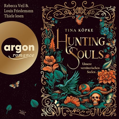 Unsere verräterischen Seelen: Hunting Souls 1 (Hörbuch-Download): Tina ...