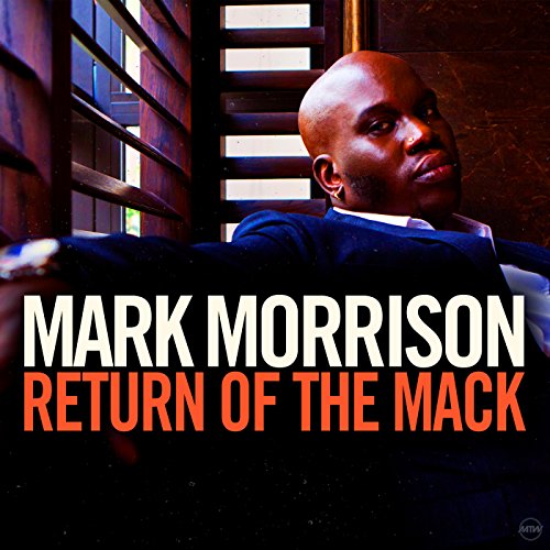 Reproducir Return Of The Mack de Mark Morrison en Amazon Music
