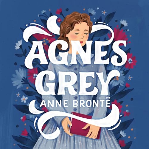 Amazon.co.jp: Agnes Grey (Audible Audio Edition): Anne Brontë, Fiona ...