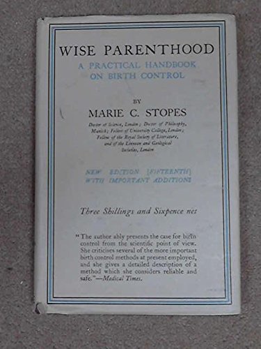 Wise Parenthood: Marie Stopes: Amazon.com: Books
