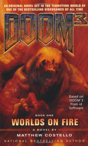 Doom 3: Worlds on Fire (Bk. 1): Costello, Matthew: Amazon.com: Books