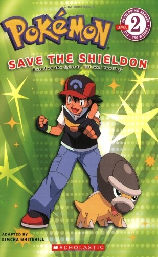 Pokemon: Save the Shieldon : Whitehill, Simcha: Amazon.ca: Books