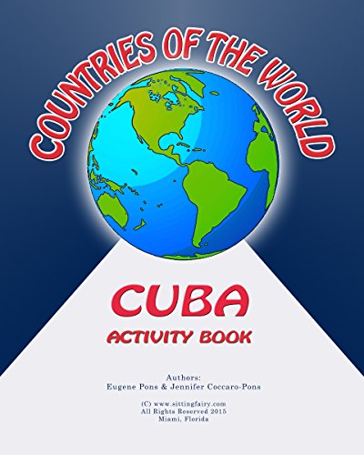 Countries of the World: Cuba Activity Book eBook : Pons, Eugene ...