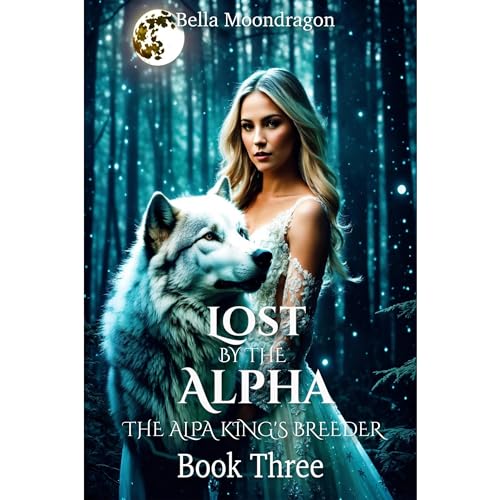 Amazon.com: Loved by the Alpha: The Alpha King's Breeder Book Two ...