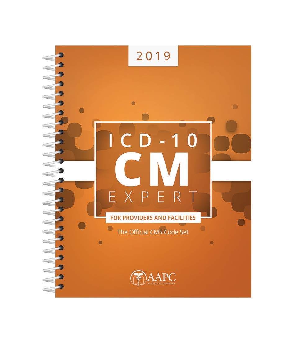 ICD-10-CM Expert 2019 for Providers & Facilities (ICD-10-CM Complete ...