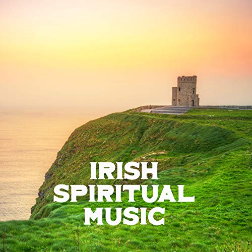 Amazon Music - The Irish FolkのIrish Spiritual Music: Meditation, Prayer ...
