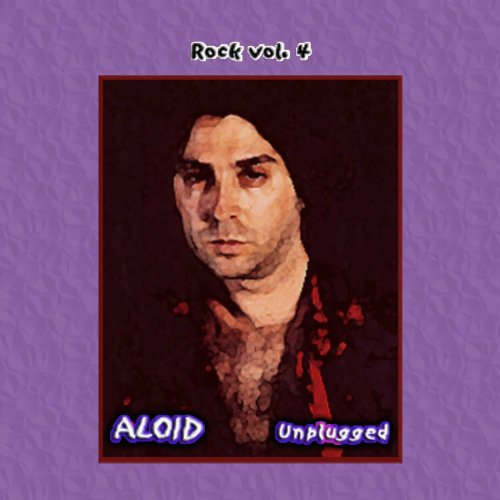 Amazon.com: Rock Vol. 4: Aloid-Unplugged : Aloid: Digital Music
