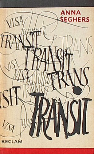 Transit : Seghers Anna: Amazon.de: Bücher