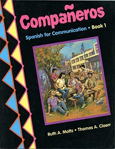 Amazon.com: Companeros: Spanish for Communication, Book 1 (Spanish ...